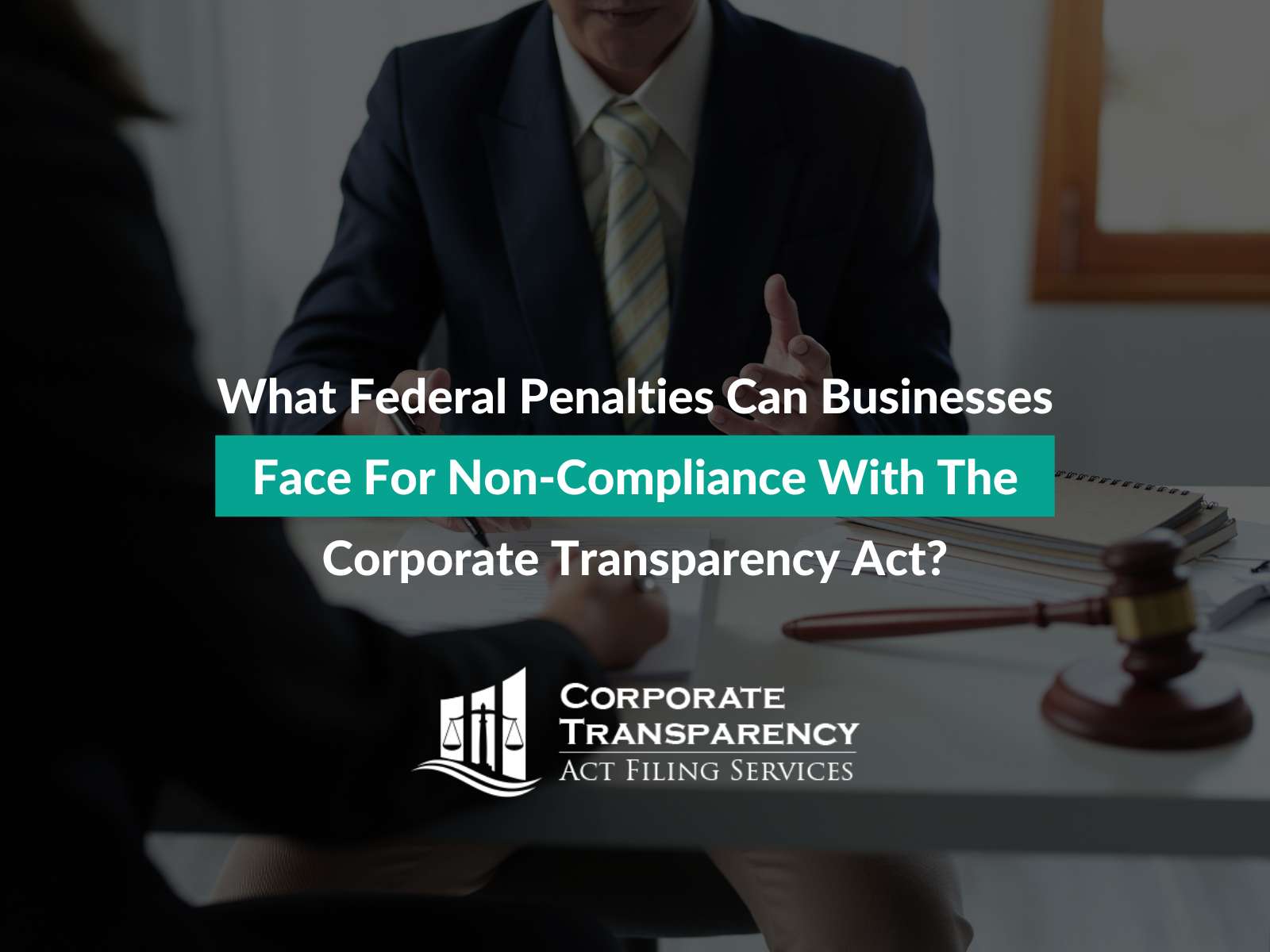 What Federal Penalties Can Businesses Face For Non-Compliance With The ...